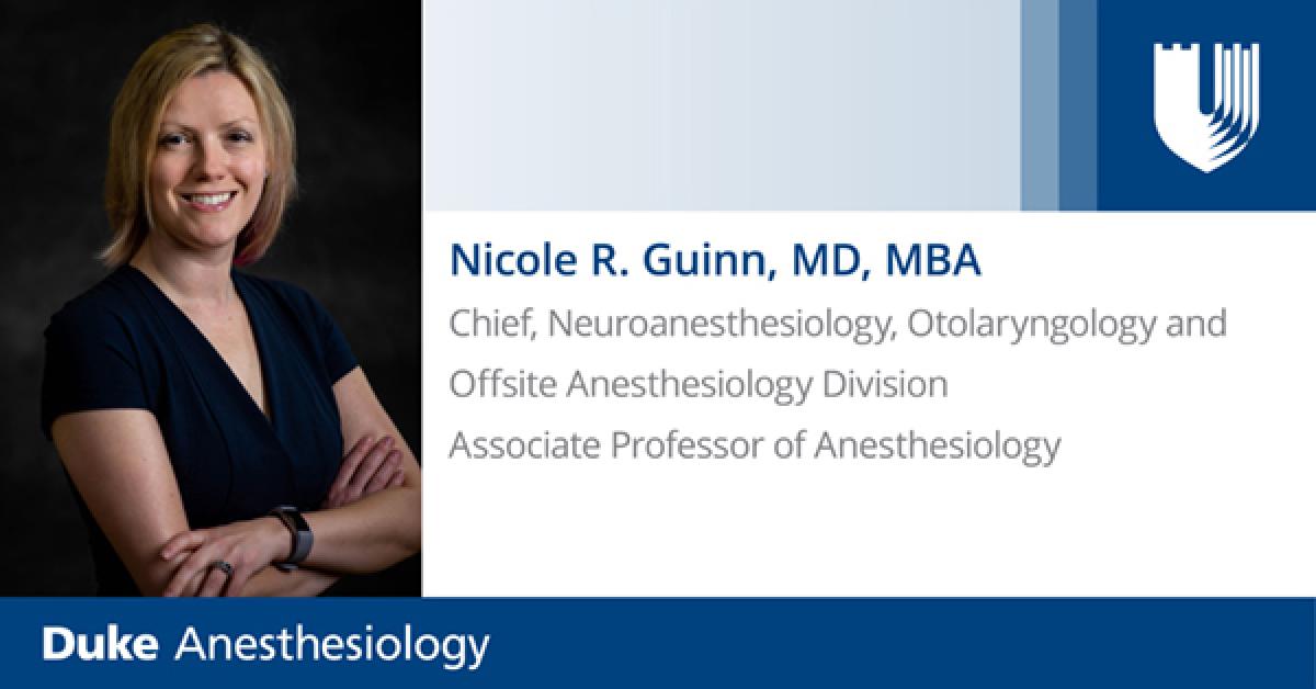 Dr. Guinn Appointed Division Chief | Duke Department of Anesthesiology